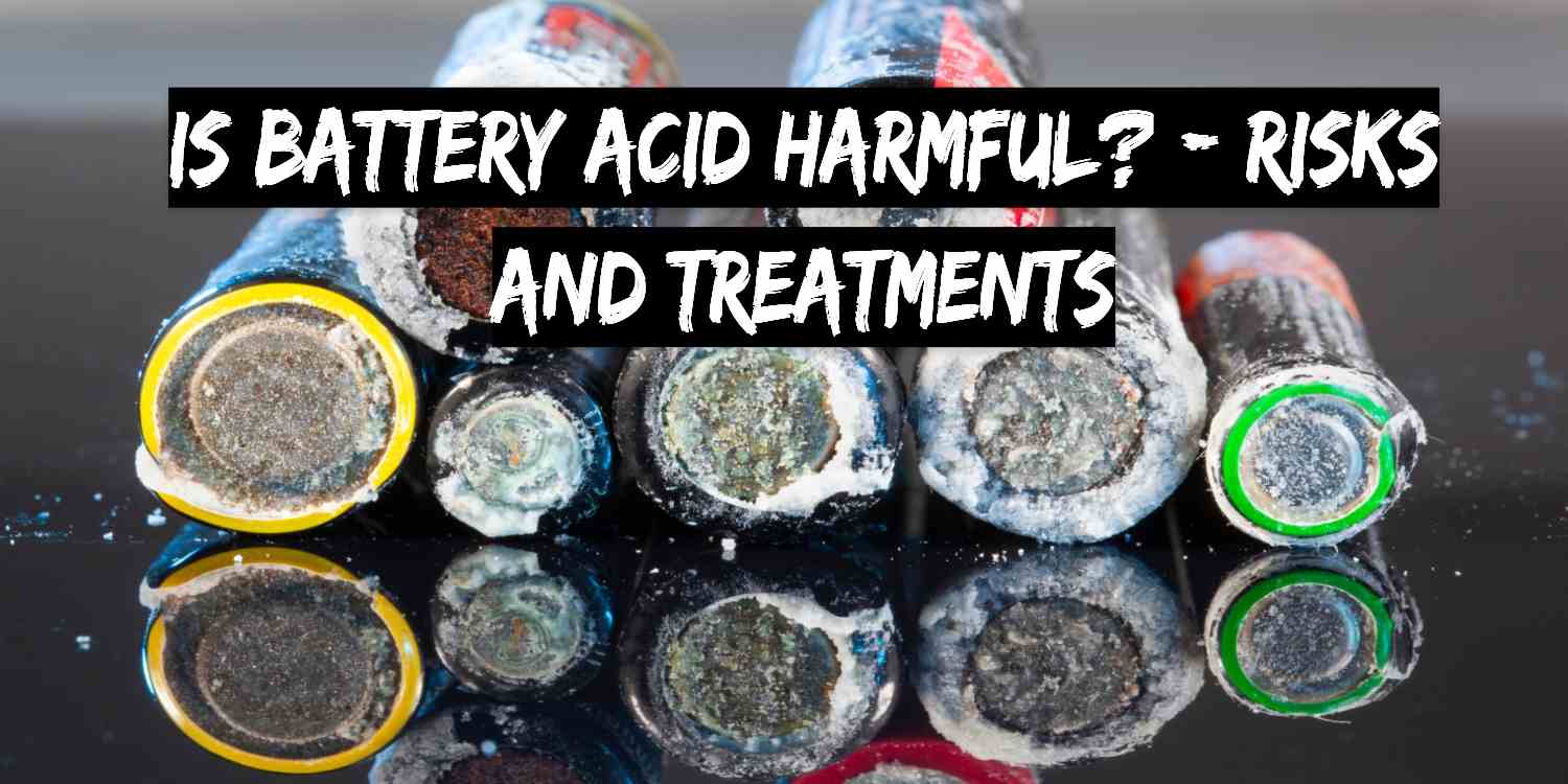 Is Lead-acid Battery Acid Harmful? - Risks and Treatments – LiTime